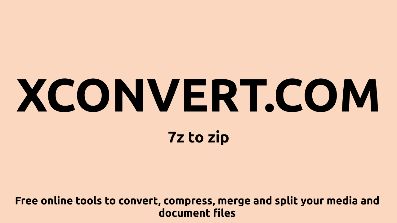 7z To ZIP | Convert 7z to ZIP Archive For Free