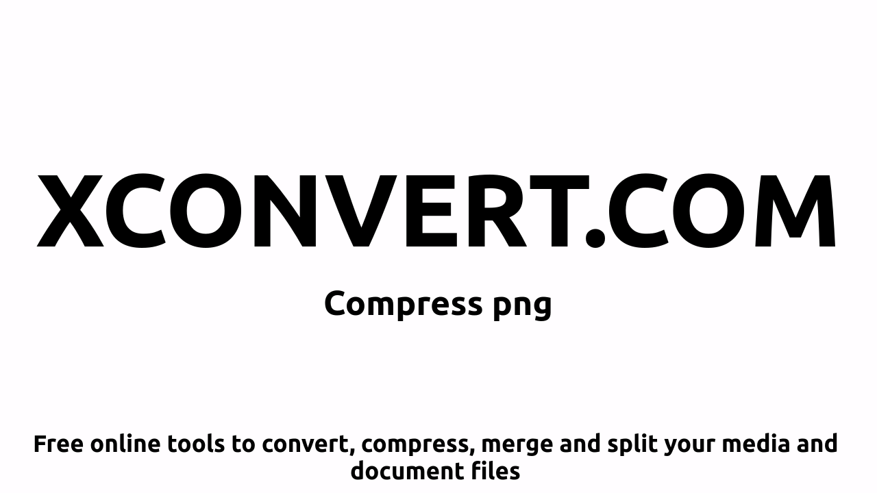 Compress PNG Online - Free Image Size Reducer | XConvert