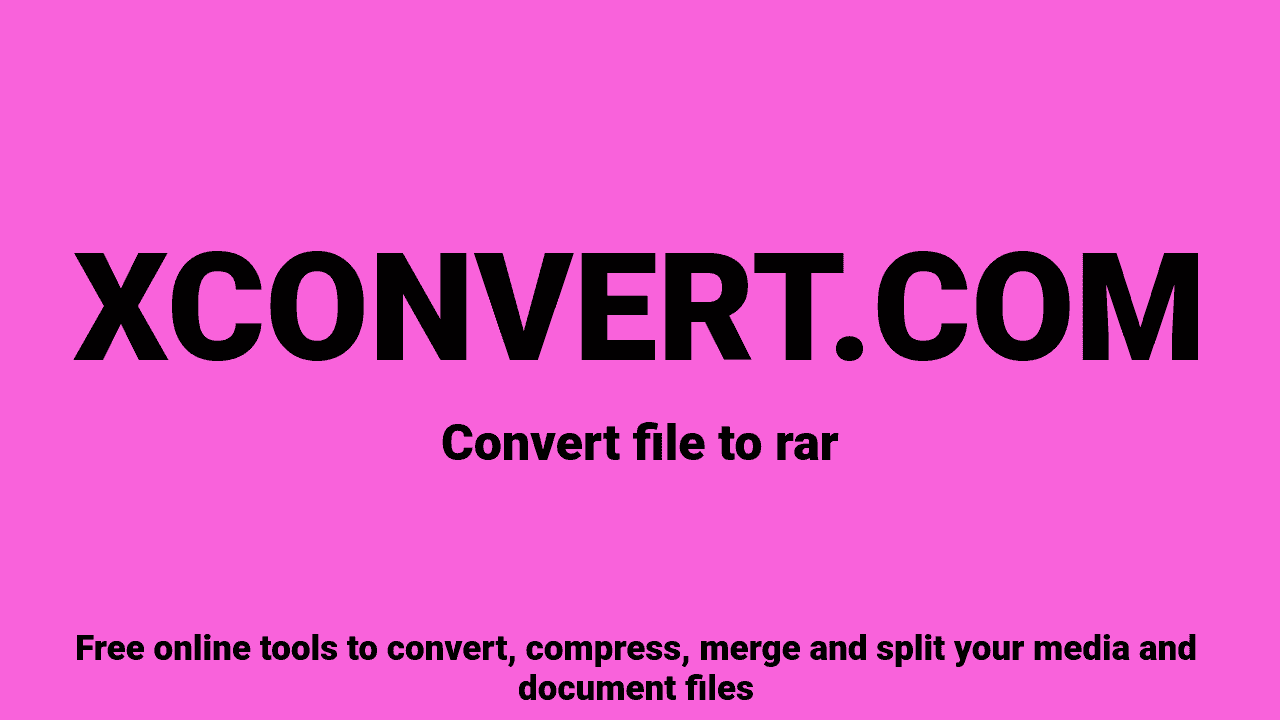 File to RAR Converter Online Free | XConvert