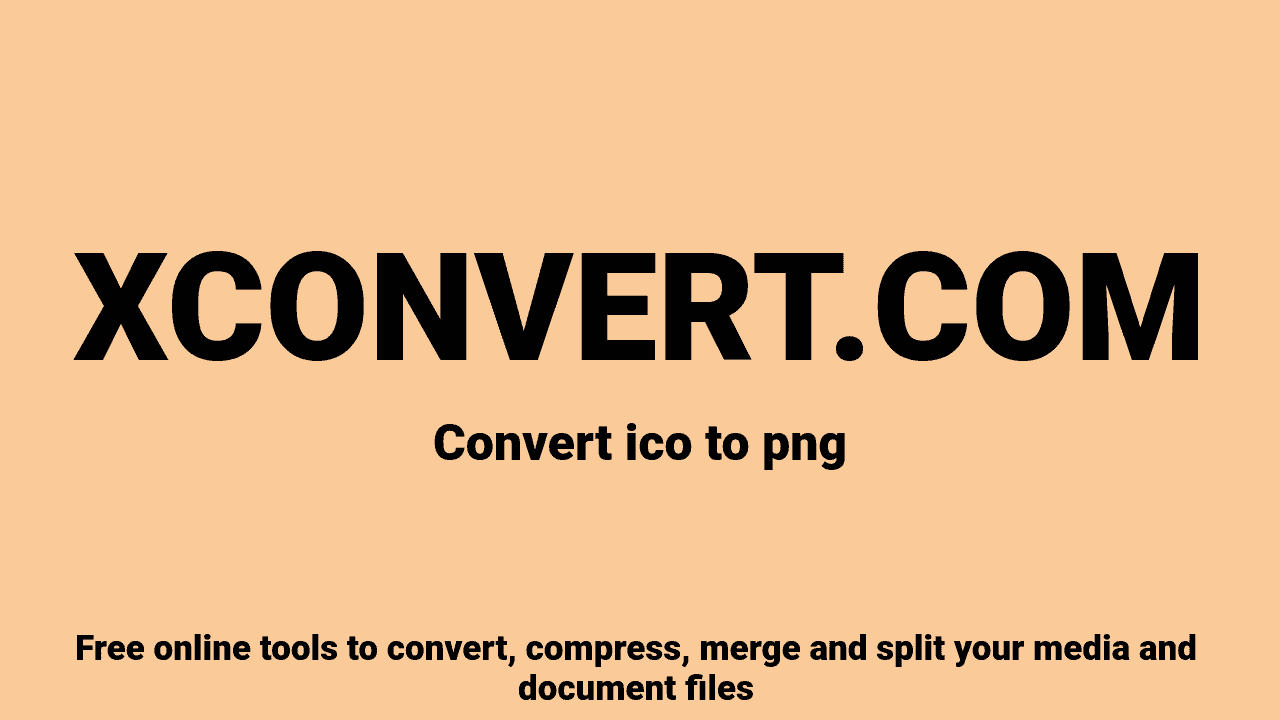 ICO to PNG Converter Online Free | XConvert