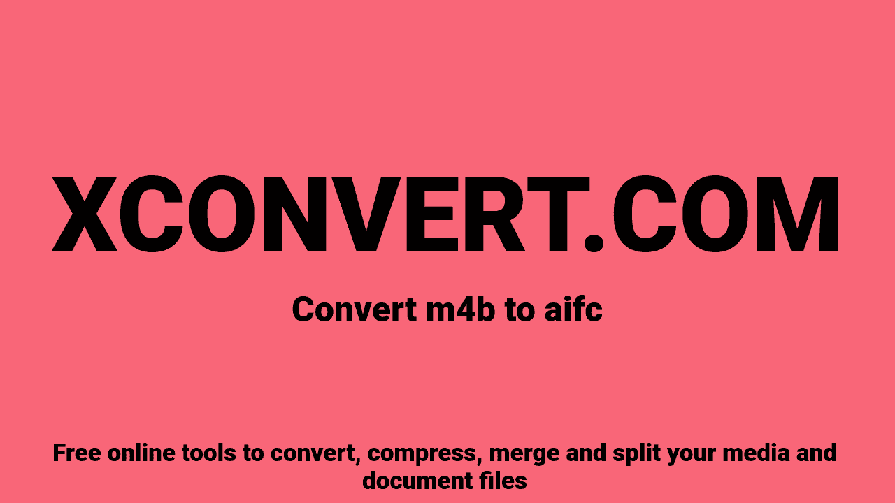 M4B to AIFC Converter Online Free | XConvert