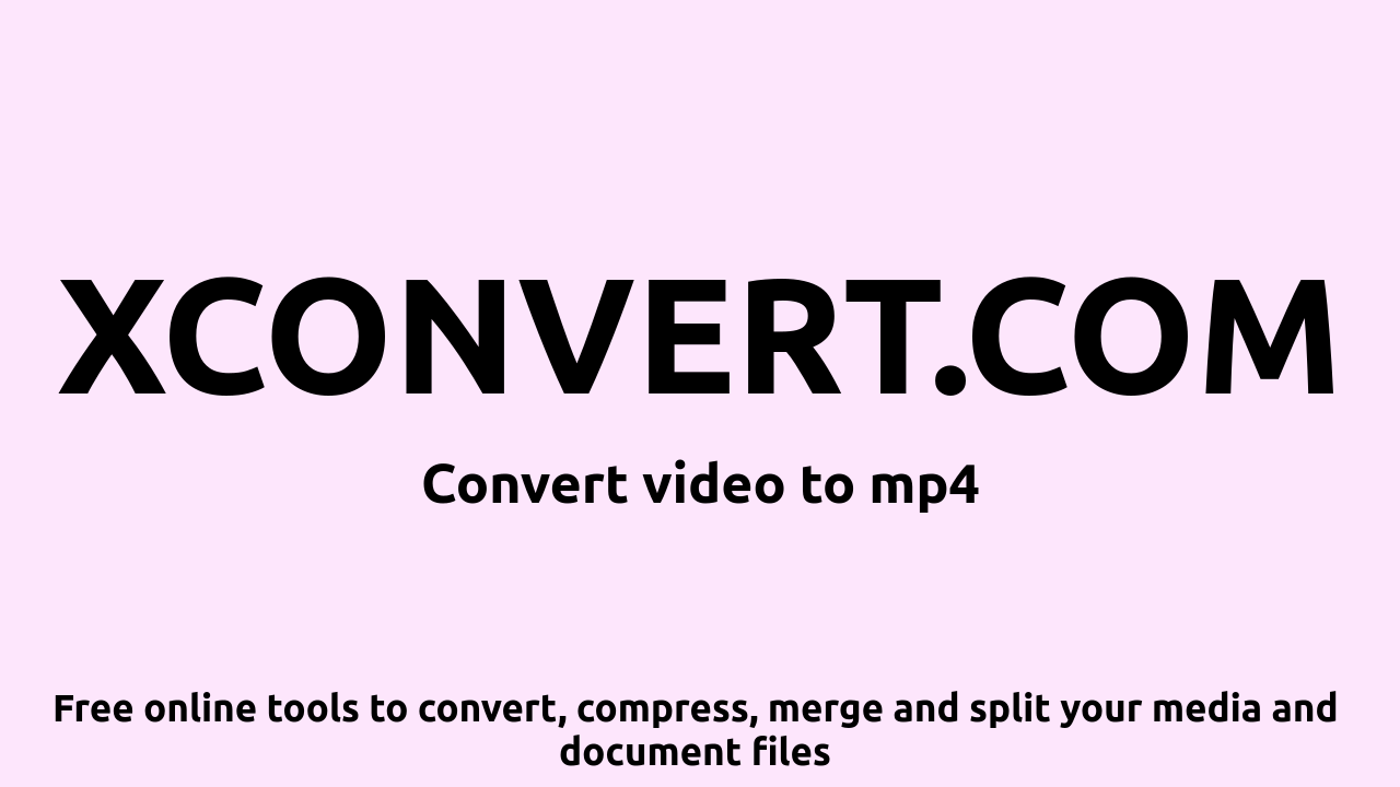 Video To MP4 | Convert Any Video To MP4 File