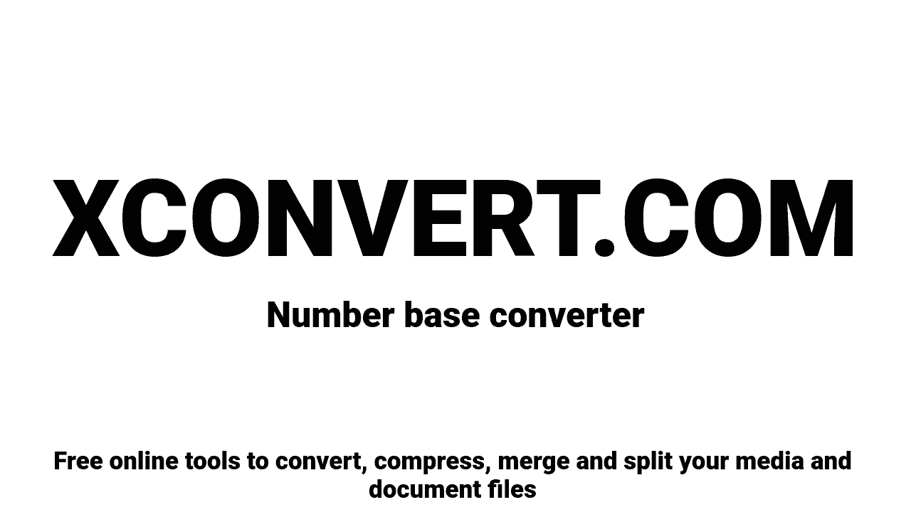 Number Base Converter - Binary, Octal, Hex | XConvert.com